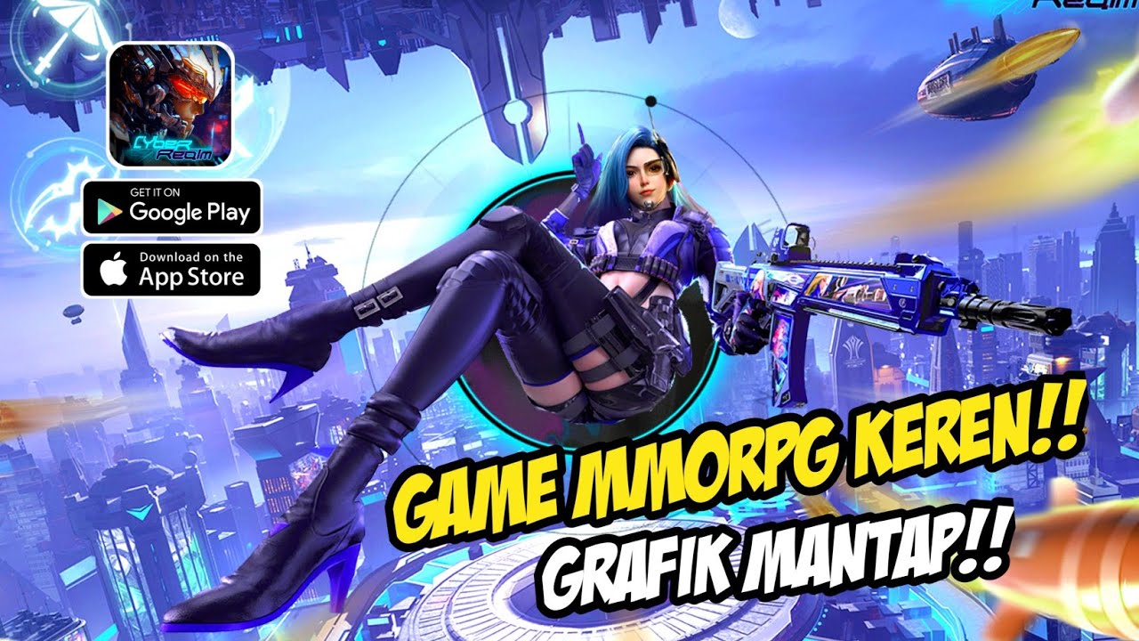 Rilis!! Game 2024 Cyber Realm- MMORPG Gameplay!! Seru!! - YouTube