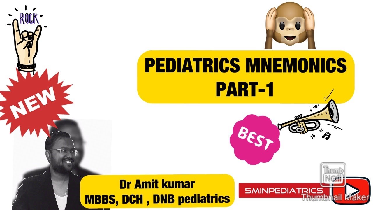 Pediatric mnemonics part 1# for pg preparing candidates, MBBS, MD and ...