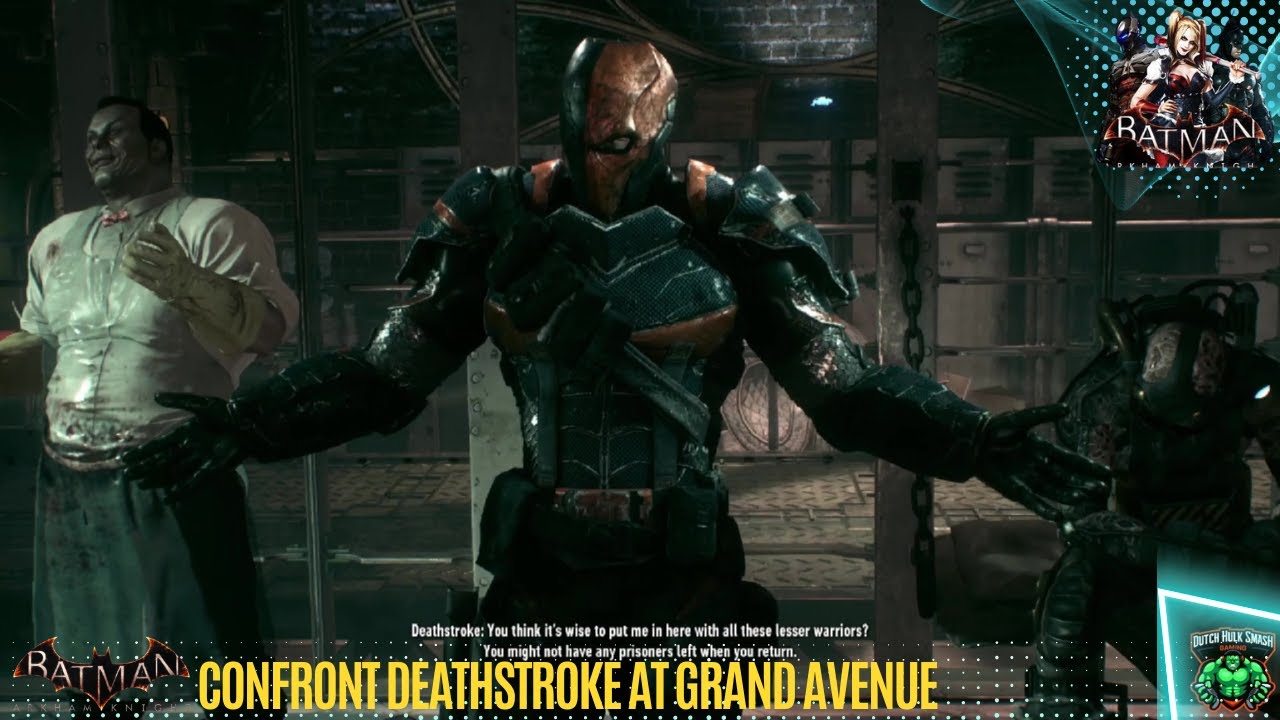 Confront Deathstroke at Grand Avenue (Deathstroke/Slade Wilson) in ...
