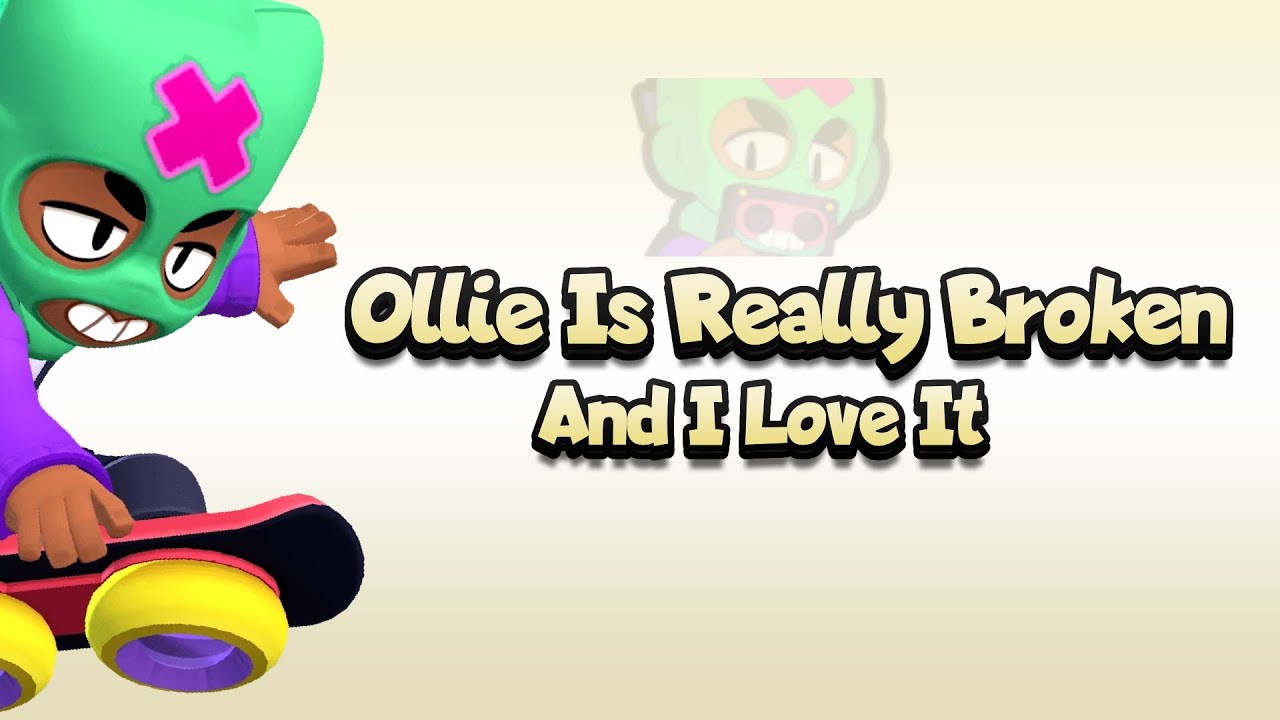 Ollie Is Amazing! [Brawl Stars Review] - YouTube