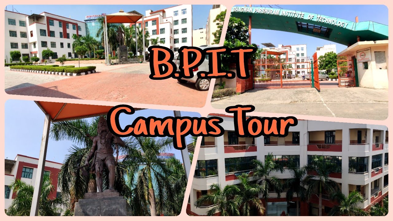 Bhagwan Parshuram Institute Of Technology [BPIT] | CAMPUS TOUR - YouTube