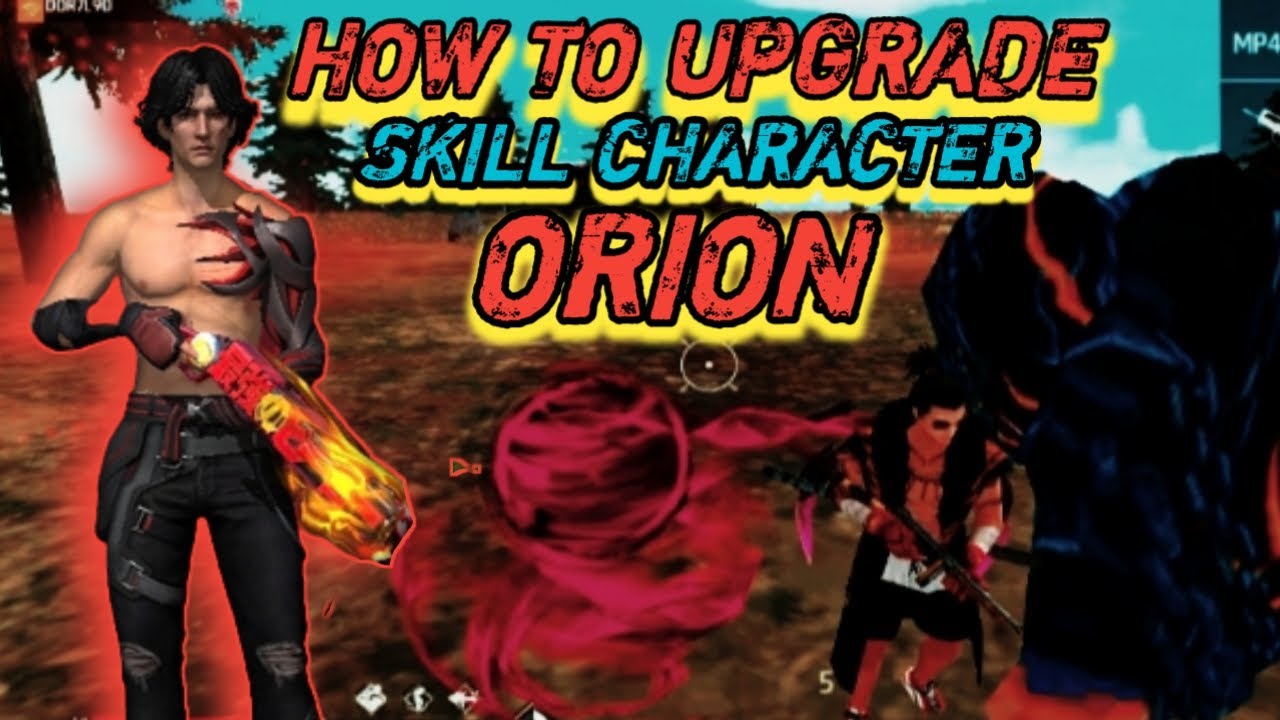 HOW TO UPGRADE SKILL CHARACTER ORION AFTER UPDATE 2023 - FREE FIRE LOVERS 💞 DE2K CHI BUNGSU ...