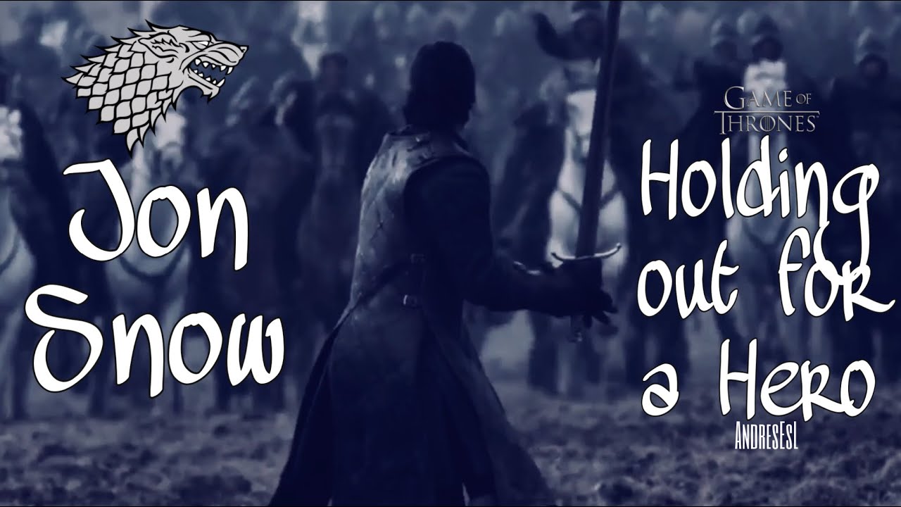 Jon Snow - Holding out for a Hero (Jennifer Saunders) - YouTube