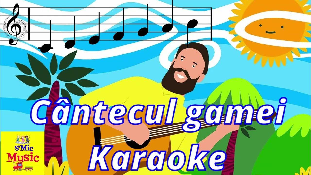 Cantecul gamei - Karaoke Negativ S'Mic Music - YouTube