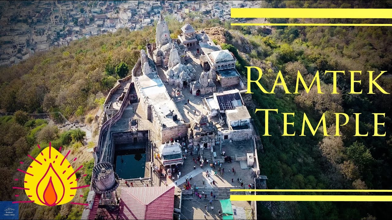 Ramtek Temple Nagpur | रामटेक मंदिर | Ram Mandir History | Drone Shot ...