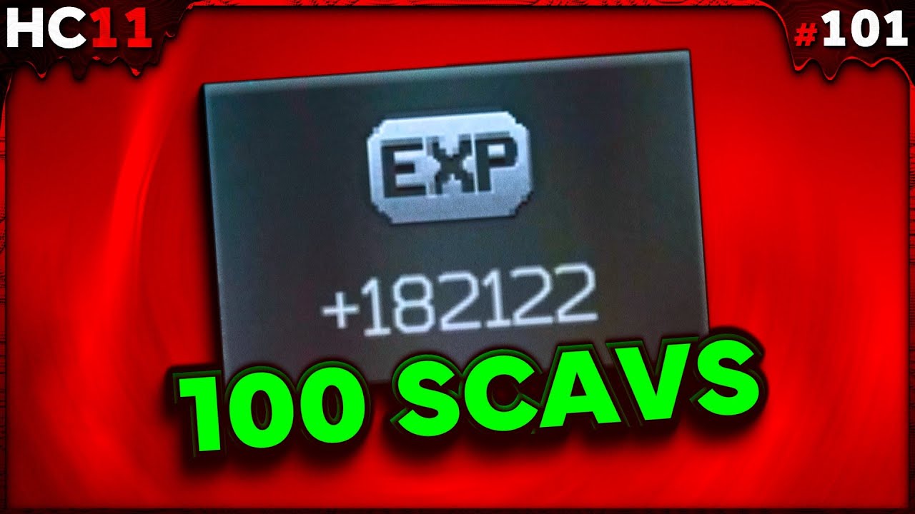 Farming 100 SCAV KILLS for 180,000XP!! - Hardcore S11 - #101 - YouTube