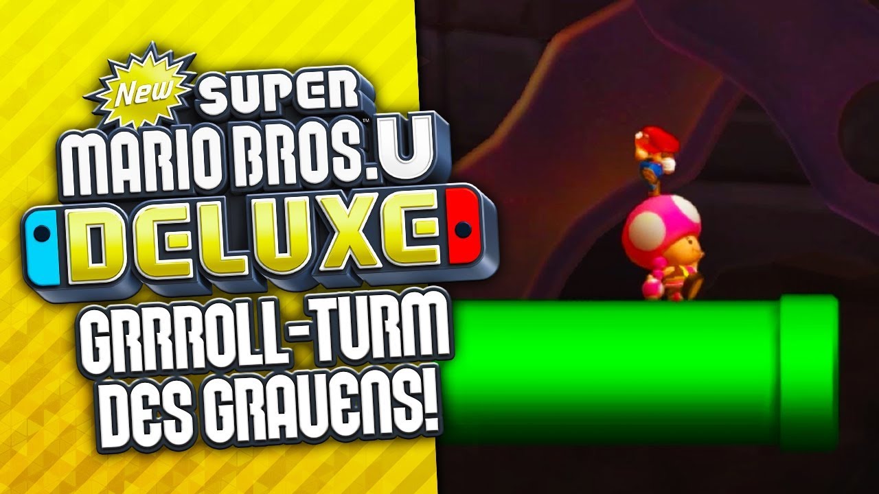 GRRROLL-Turm des GRAUENS! 🍄 17 • New Super Mario Bros. U Deluxe - YouTube