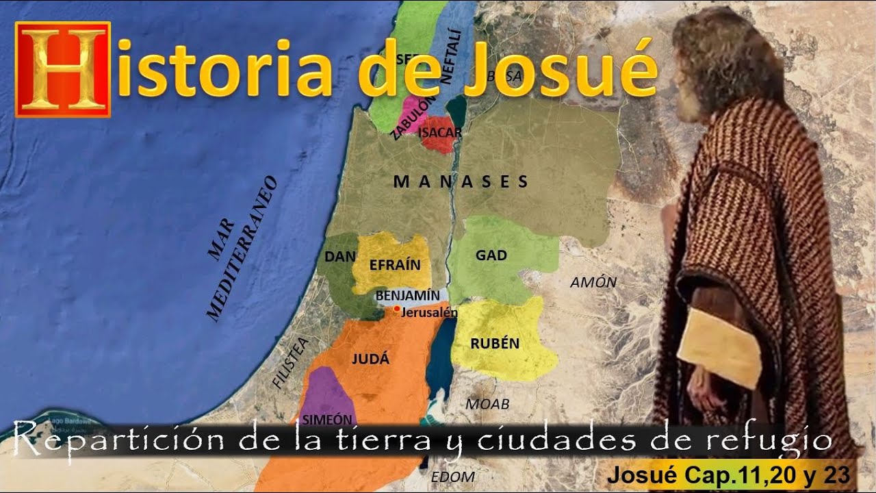 32.10. HISTORIA DE JOSUÉ. Repartición de la tierra prometida. - YouTube