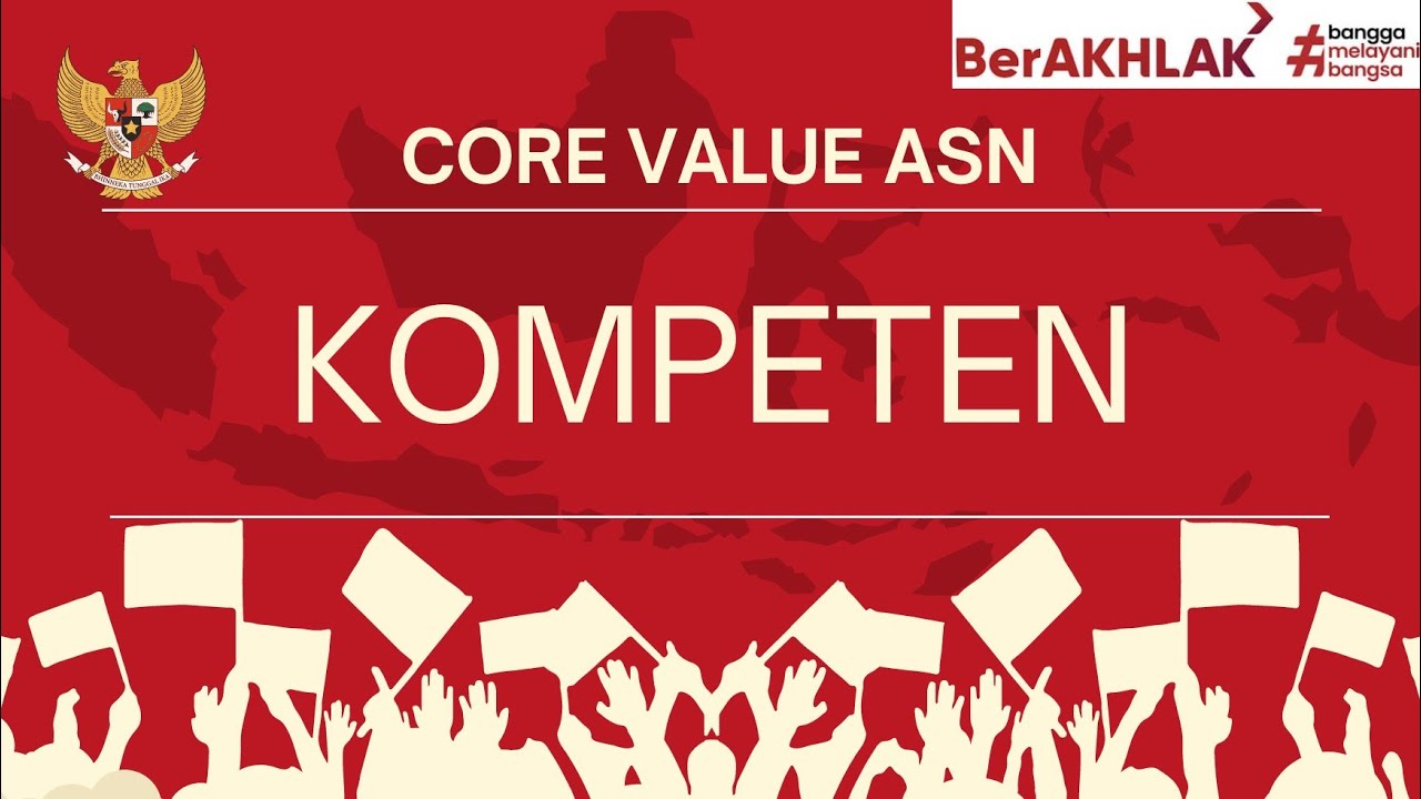 Core Value ASN "Kompeten" - YouTube