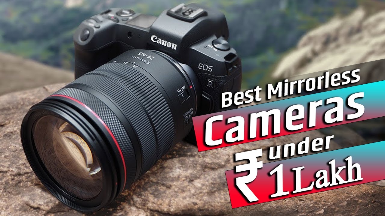 Top 5 best mirrorless camera 2022 |📷| best mirrorless camera for ...