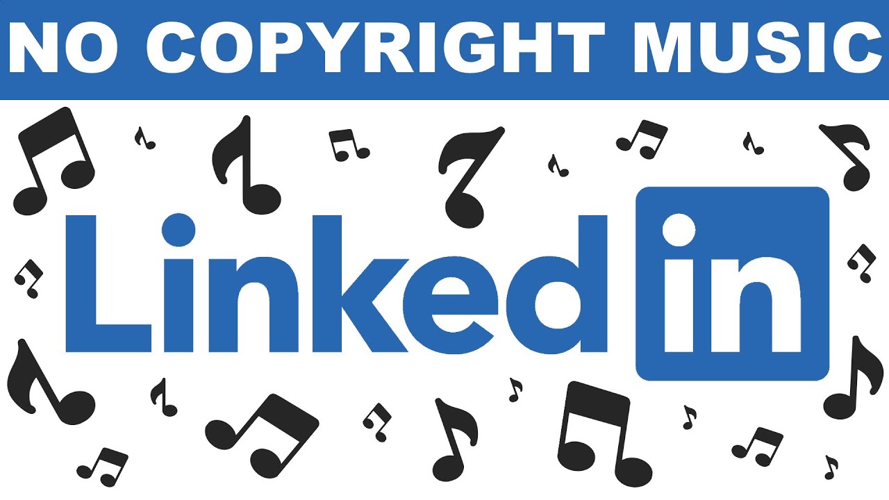 Linkedin MUSIC NO COPYRIGHT SONG for Ad - YouTube