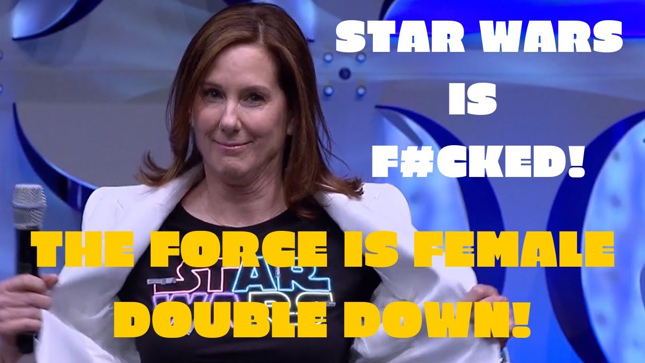 Star Wars: Kathleen Kennedy says The Force Is Female AGAIN? Indiana ...