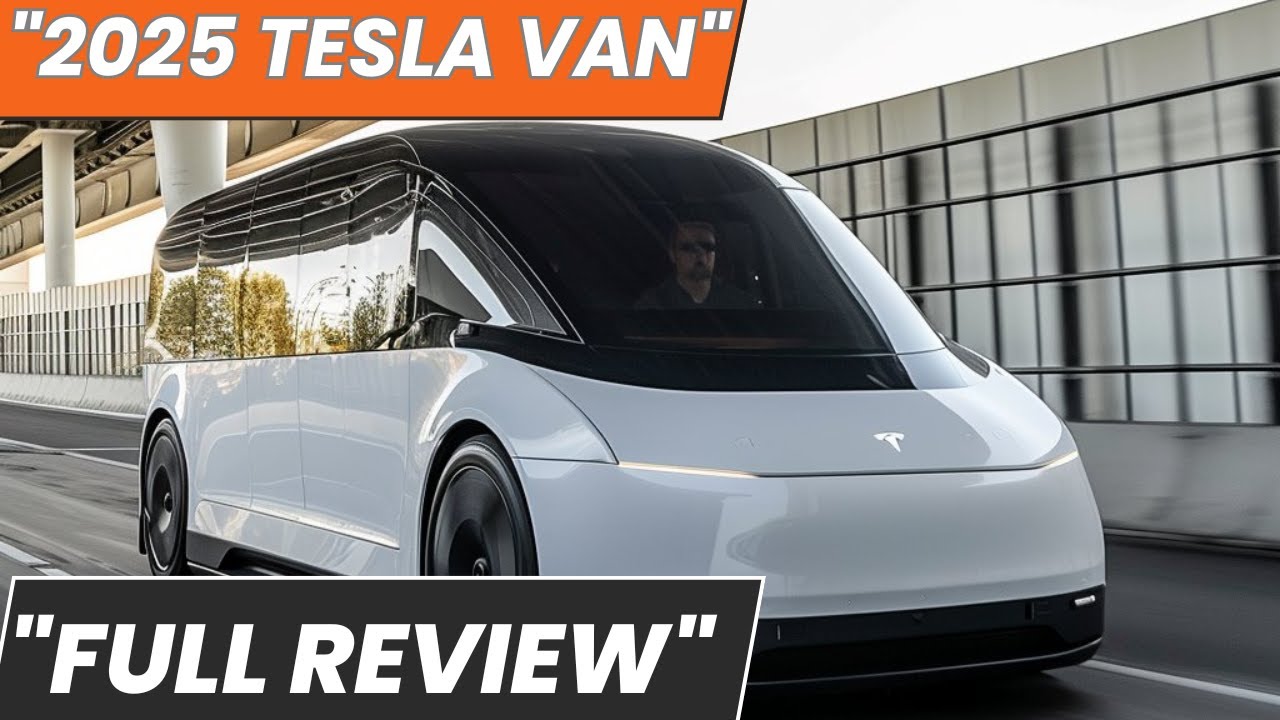 "2025 Tesla Van: A Game-Changer in Electric Mobility | Full Review ...