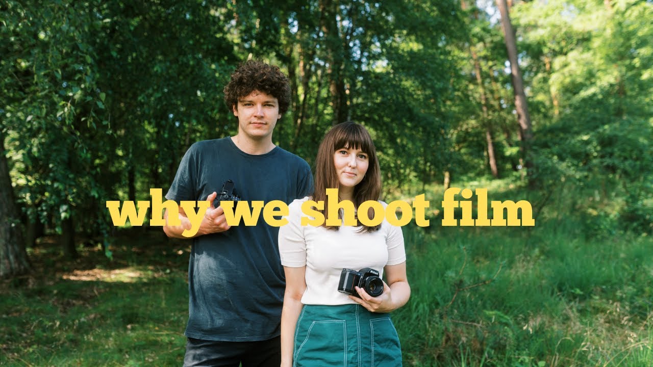 WHY WE SHOOT FILM - Talking Cameras, Film Stocks And Our Process - YouTube