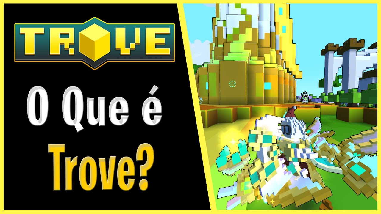 EXPLICANDO O QUE É O TROVE - TROVE - #809 PTBR - YouTube