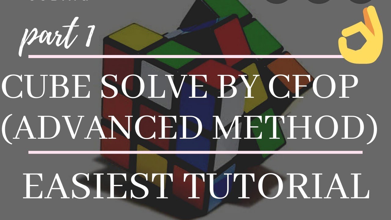how to solve a Rubik's cube by advanced method(CFOP)(F2L) in hindi ...