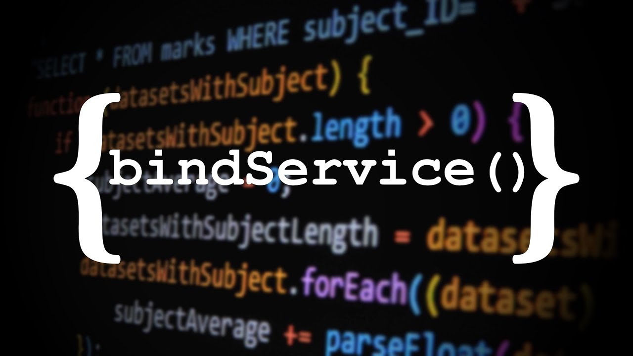 Binding to an Android Service - YouTube