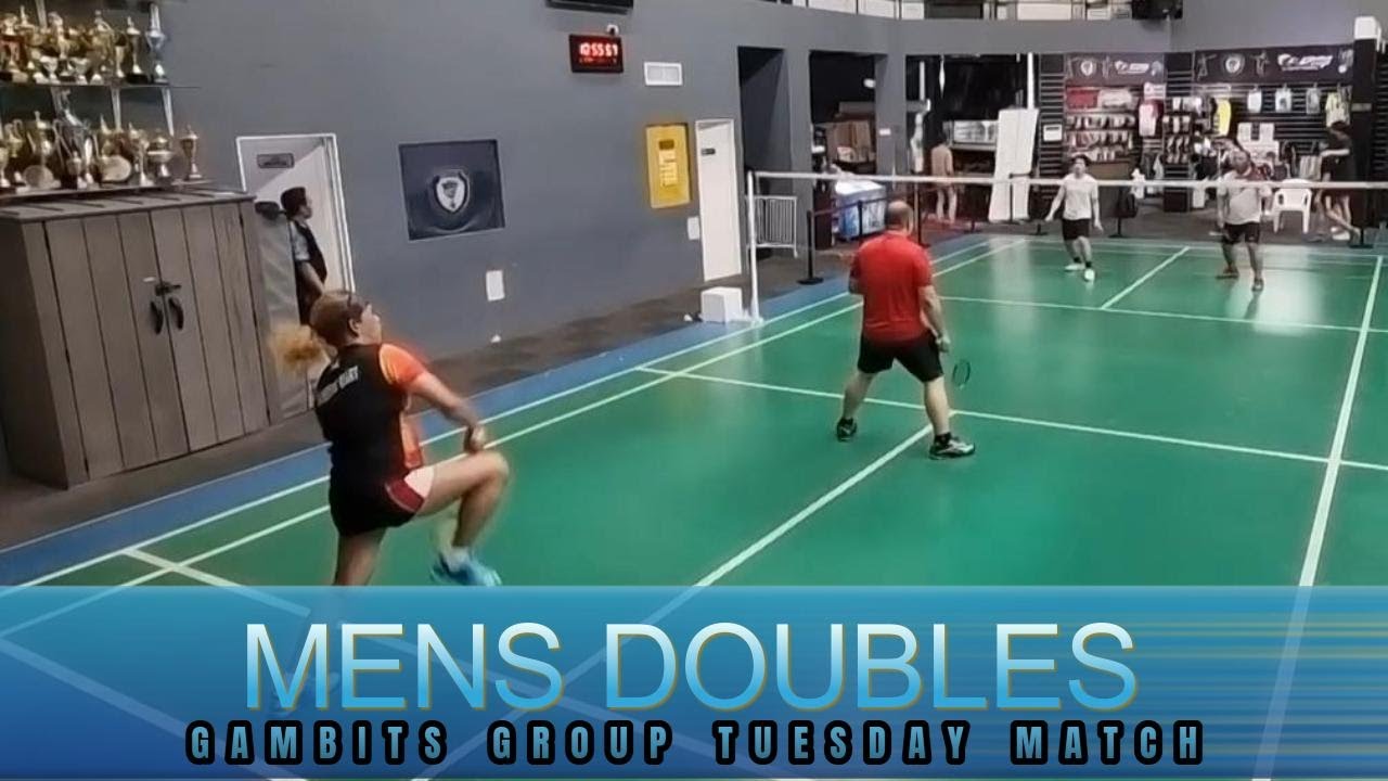 GAMBITS GROUP TUESDAY MATCH MENS DOUBLES RODEN & DARREN VS VS BLAINE ...