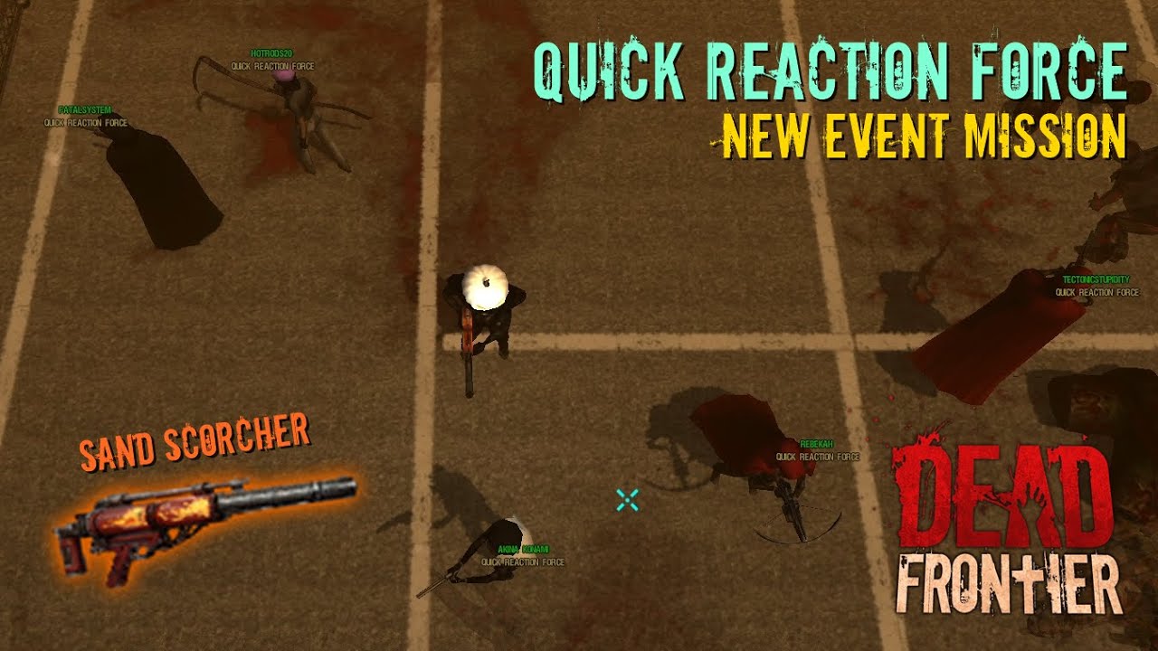 New QUICK REACTION FORCE Mission | Dead Frontier - YouTube