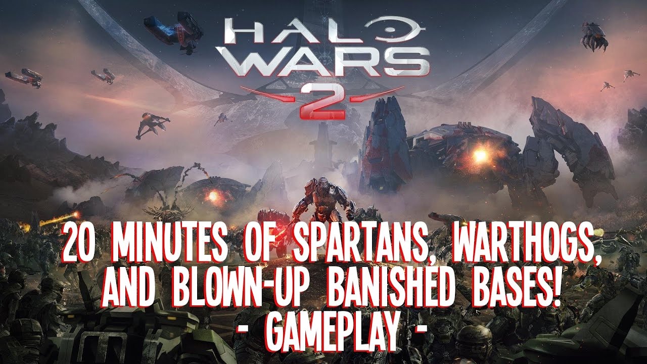 Halo Wars 2 Campaign Gameplay: 20 Minutes of Spartans, Warthogs and ...