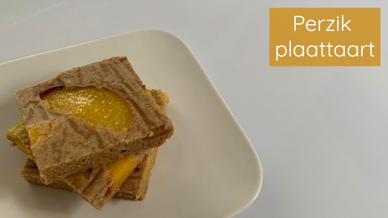 Plaattaart met perzik | Topdiëtisten Groningen - YouTube