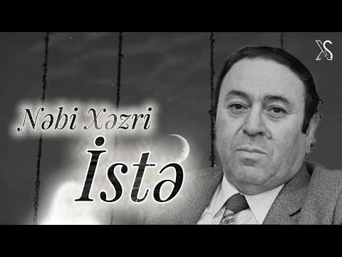 Nəbi Xəzri | istə | @XalqSound | Remastered and Reimagined with AI Technology