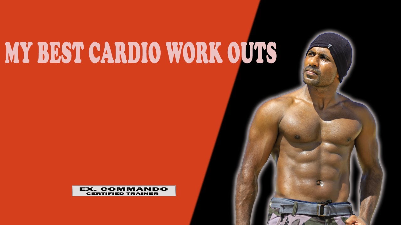 MY BEST CARDIO WORK OUTS FOR BETTER HEALTH AND BETTER RUNNING/ EX ...