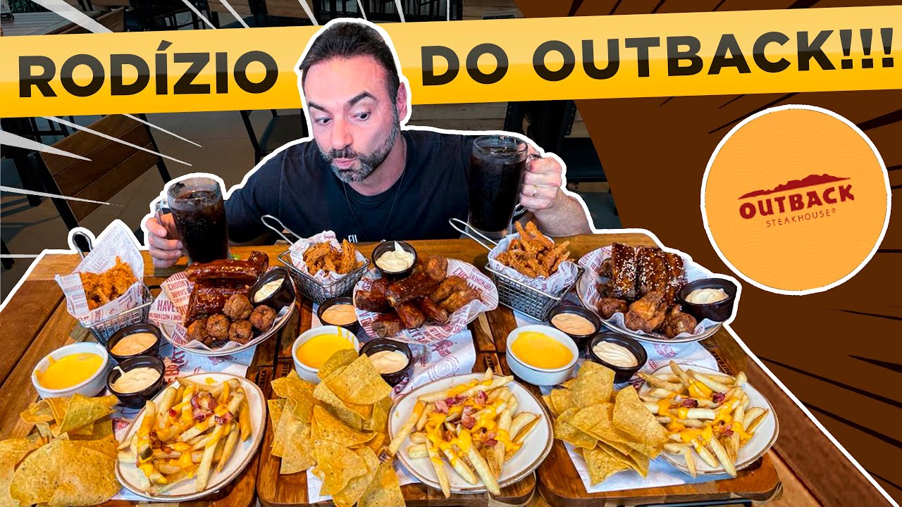 RODÍZIO DO OUTBACK!! A MAIOR COMILANÇA DOS PETISCOS!! - YouTube