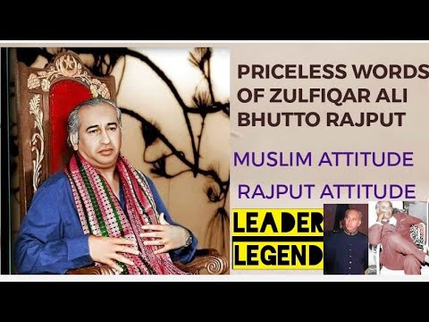 Rajput Leader of Pakistan | Bhutto Rajput | Bhutta Rajput | Zulfiqar ...