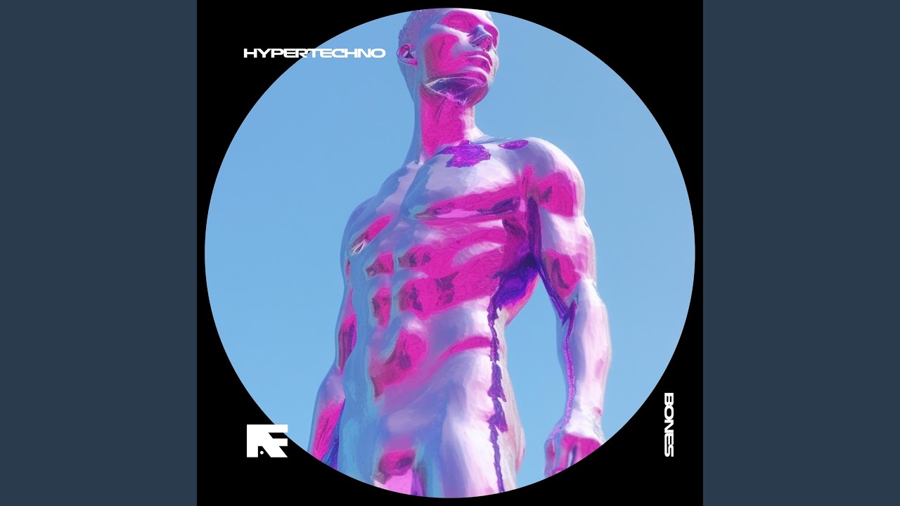 BONES - HYPERTECHNO - YouTube