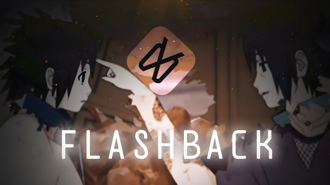 ITACHI VS SAKUKE | FLASHBACK × IDFC | [EDIT/AMV] | CAPCUT - YouTube