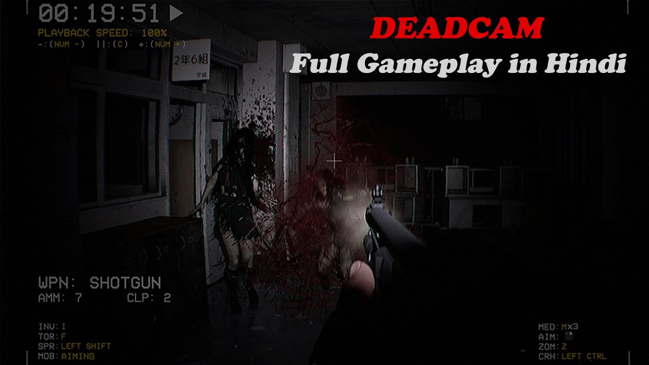 Japani Bhoot Padhi Piche --- "Dead Cam Full Gameplay in Hindi" - YouTube
