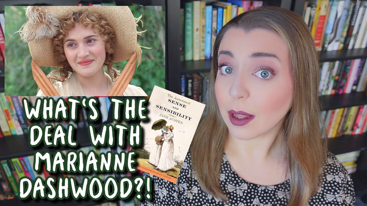Was Jane Austen Unfair to Marianne Dashwood? | Sense and Sensibility ...