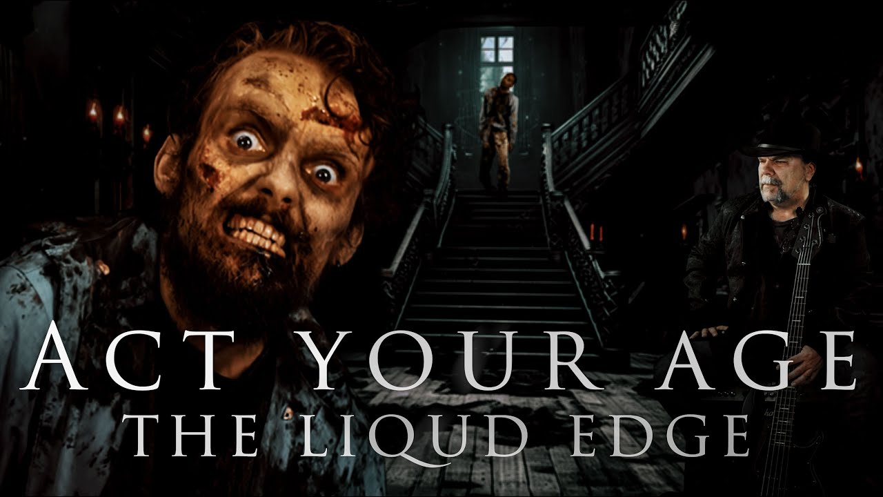 The Liquid Edge - Act Your Age (Original) - YouTube
