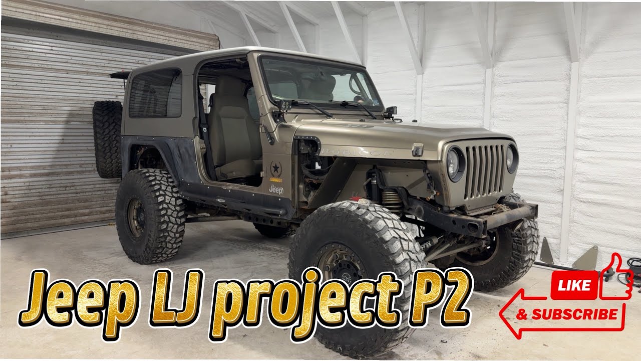 Jeep LJ project P2 - YouTube
