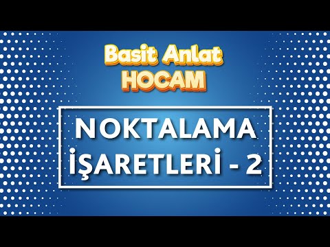 Noktalama İşaretleri - 2 (Zarf-Fiil Ekleri) - Fuat GÜRBÜZ
