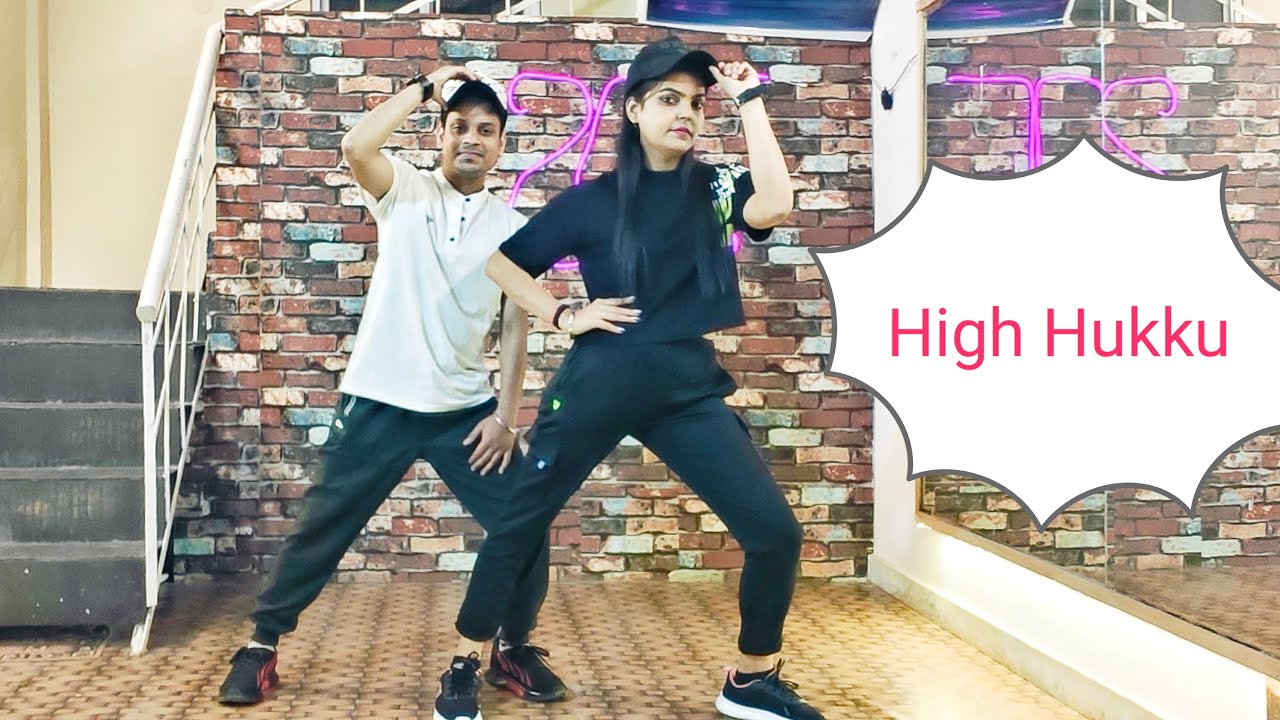 Song - High 😎Hukku Dance🕺 Cover & Choreography || @king - High Hukku ...
