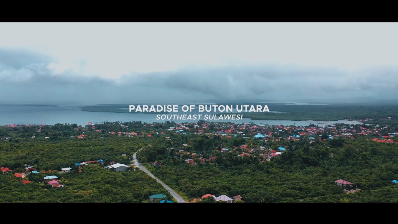 Paradise Of Buton Utara | South East Celebes. - YouTube