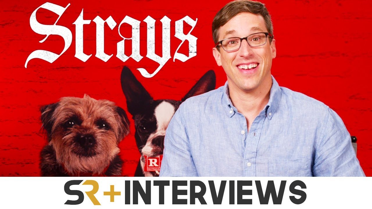 Strays Director Josh Greenbaum On The Unexpected Challenge Of Working ...
