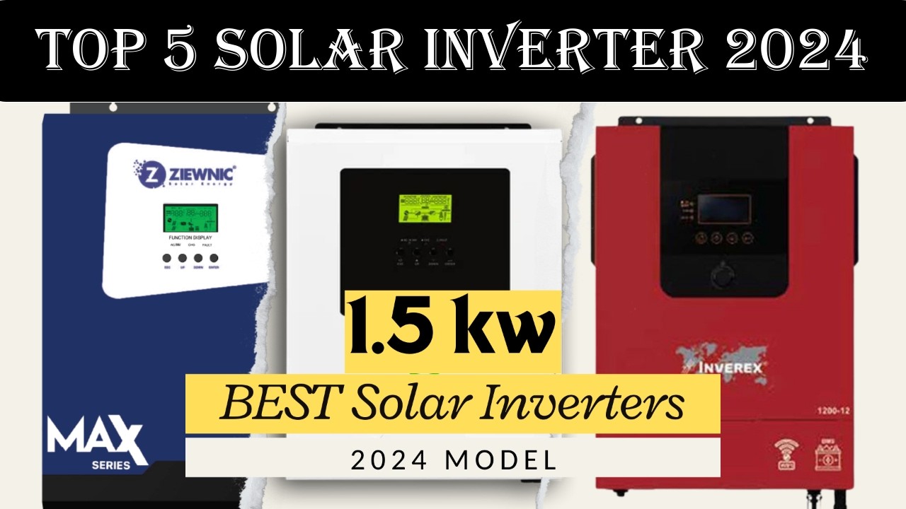 Top 5 Solar Inverters 1.5kw 2024 Models | Comparison | Review | Price ...