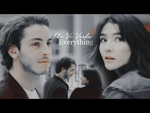 Efe Ve Verda || Everything || ايفه و فيردا