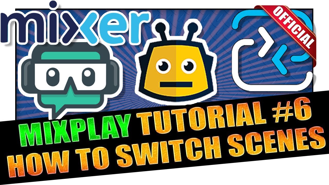 How To Switch Scenes With Buttons On Mixer using Firebot v4 ️ MixPlay ...