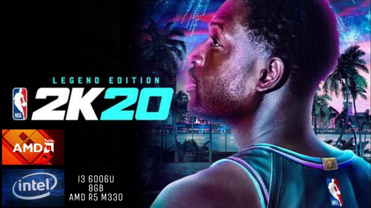 NBA 2K20 on i3 6006U ,8gb ram ,AMD R5 M330 ,55+ Fps - YouTube