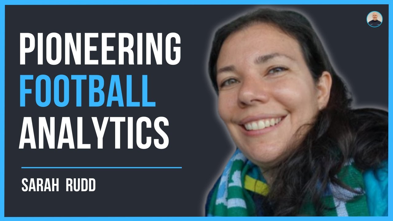 Pioneering football analytics (Arsenal FC) - Sarah Rudd #53 - YouTube