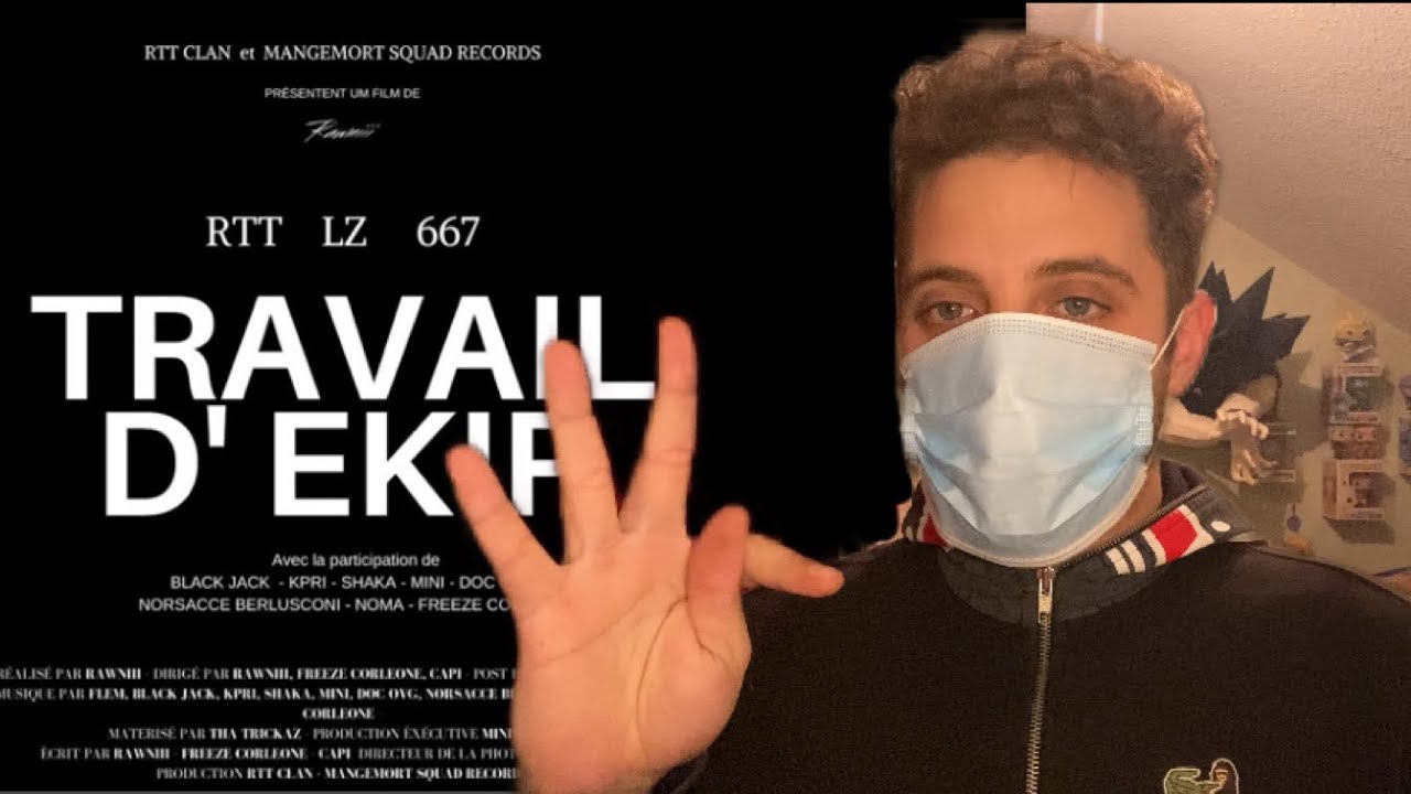REACTION - RTT CLAN FEAT 667 - TRAVAIL D’EKIP - YouTube