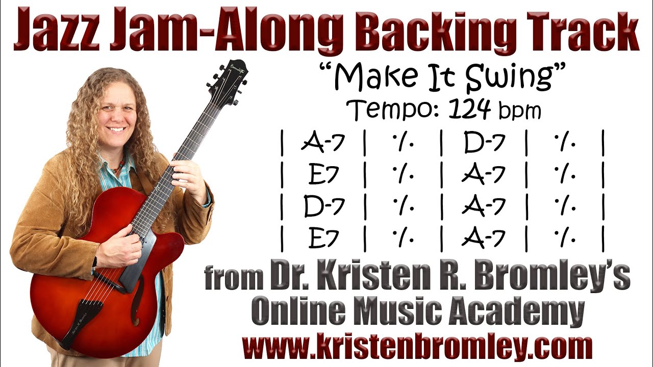 "Make It Swing" and "Minor Swing" Back Track, 124 bpm - Jazz Jam-Along ...