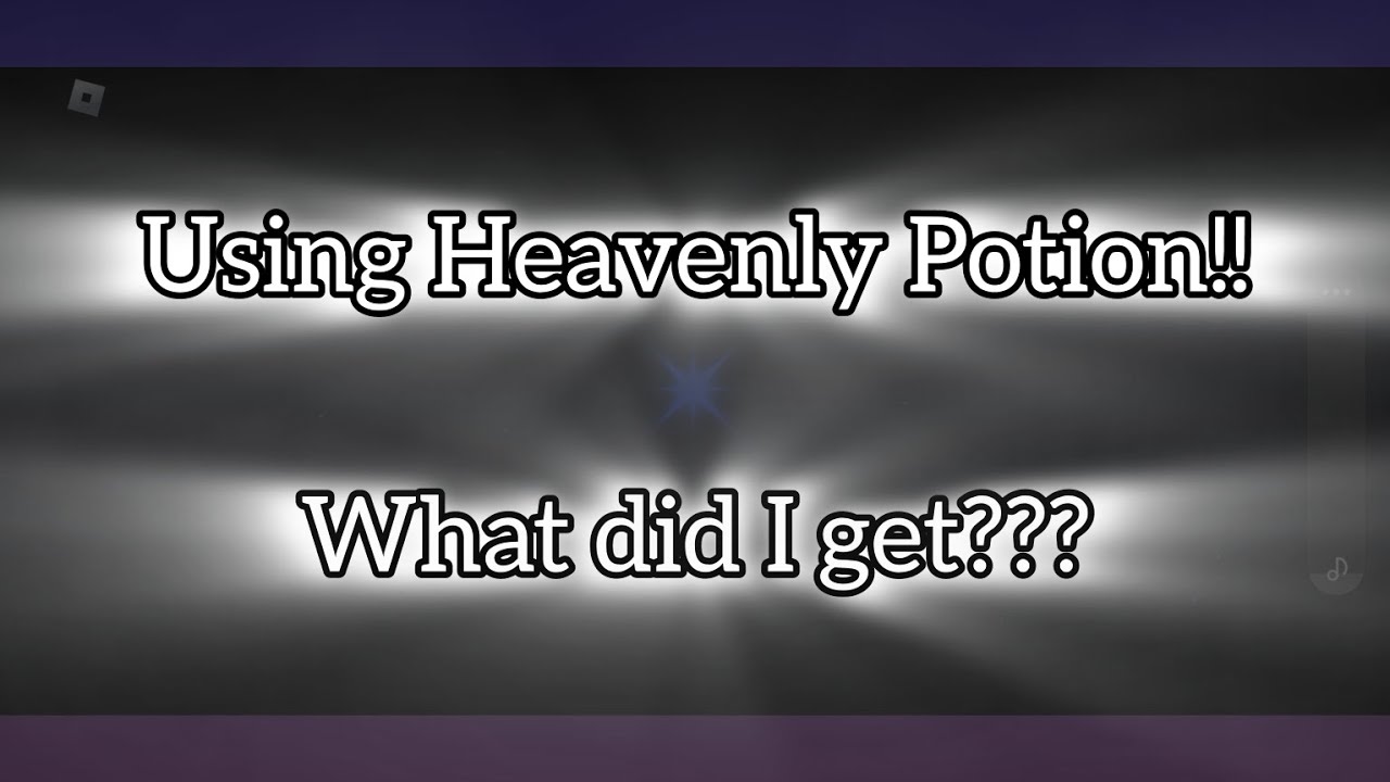 Using Heavenly Potion II in Sol's RNG!! - YouTube