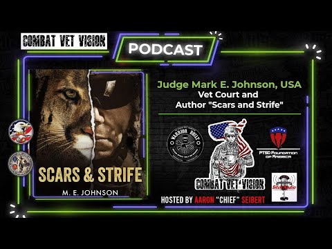 Judge Mark E. Johnson, USA, Vet Court and Author Scars and Strife - YouTube