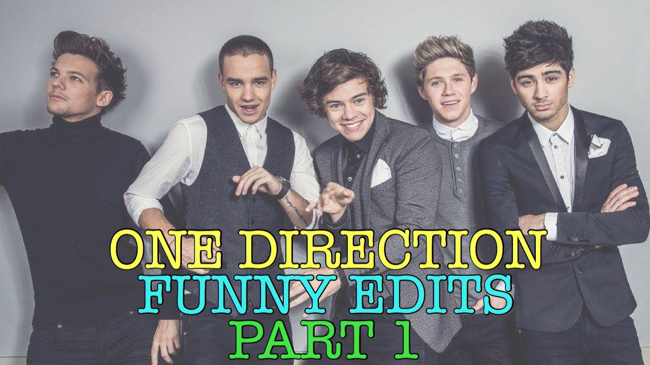 One Direction Funny Edits Part 1 - YouTube