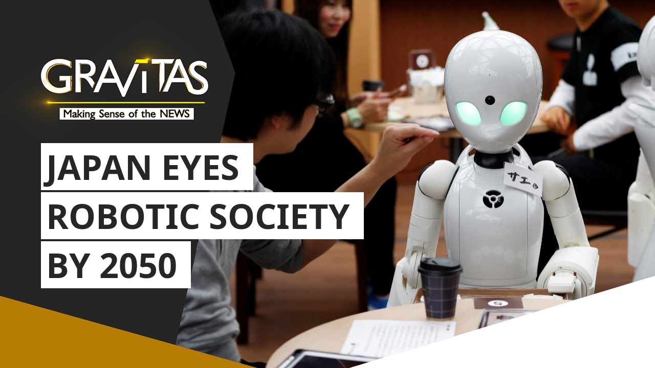 Gravitas: Japan eyes robotic society by 2050 - YouTube